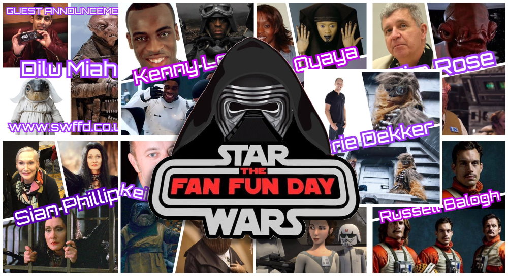 Star Wars Fan Fun Day - LIVE BLOG - Monday 6th May 2019 - Fantha Tracks ...