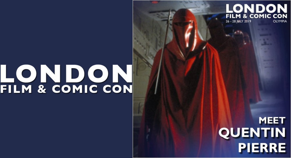 London Film and Comic Con 2019: LFCC adds Quentin Pierre - Fantha ...
