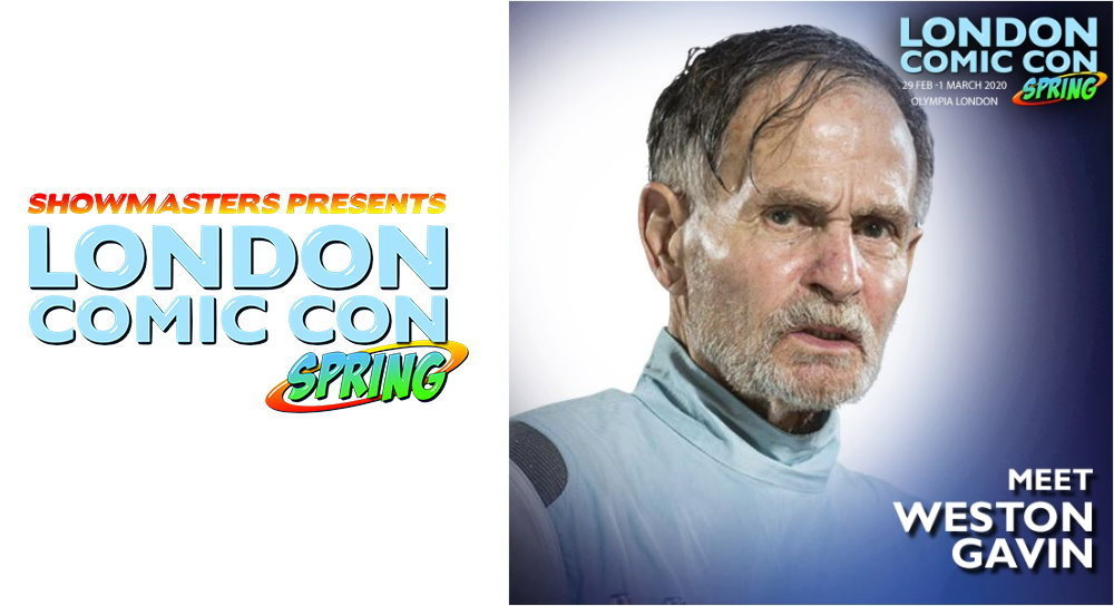 London Comic Con Spring: Weston Gavin attending - Fantha Tracks | Daily ...