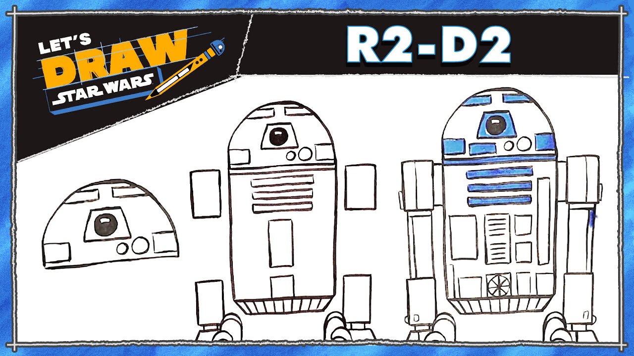 Let's Draw Star Wars: How to Draw R2-D2 - Fantha Tracks | Daily Star ...