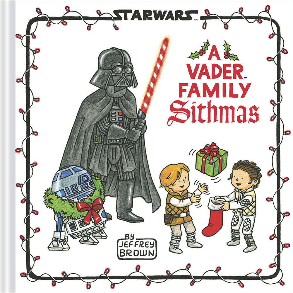 Get ready for the festive Force in Star Wars: A Vader Family Sithmas ...