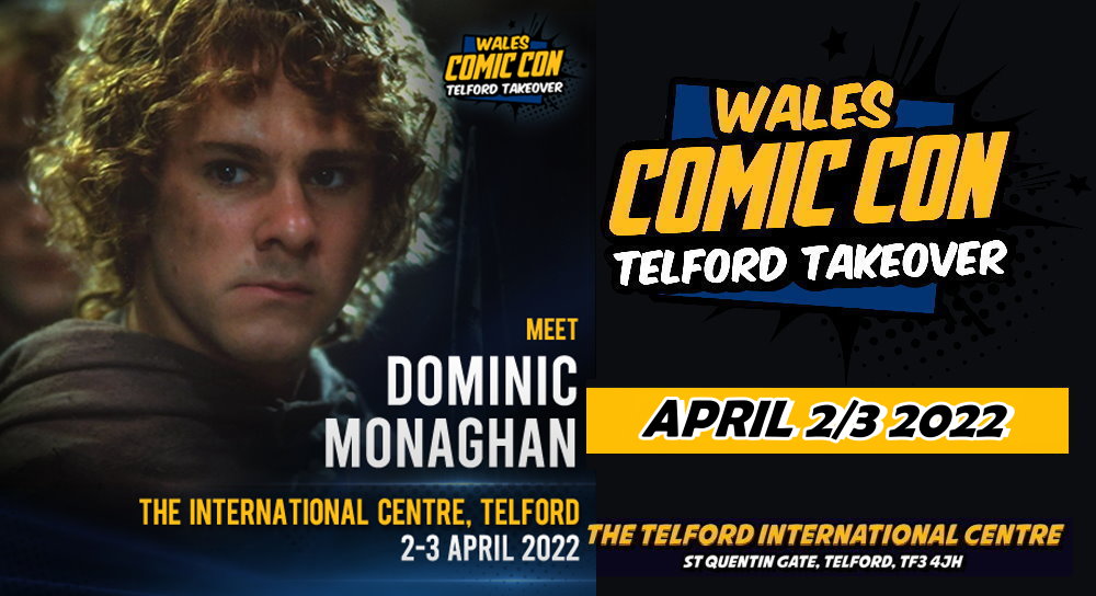 Wales Comic Con 2022: Dominic Monaghan is coming to Telford - Fantha ...