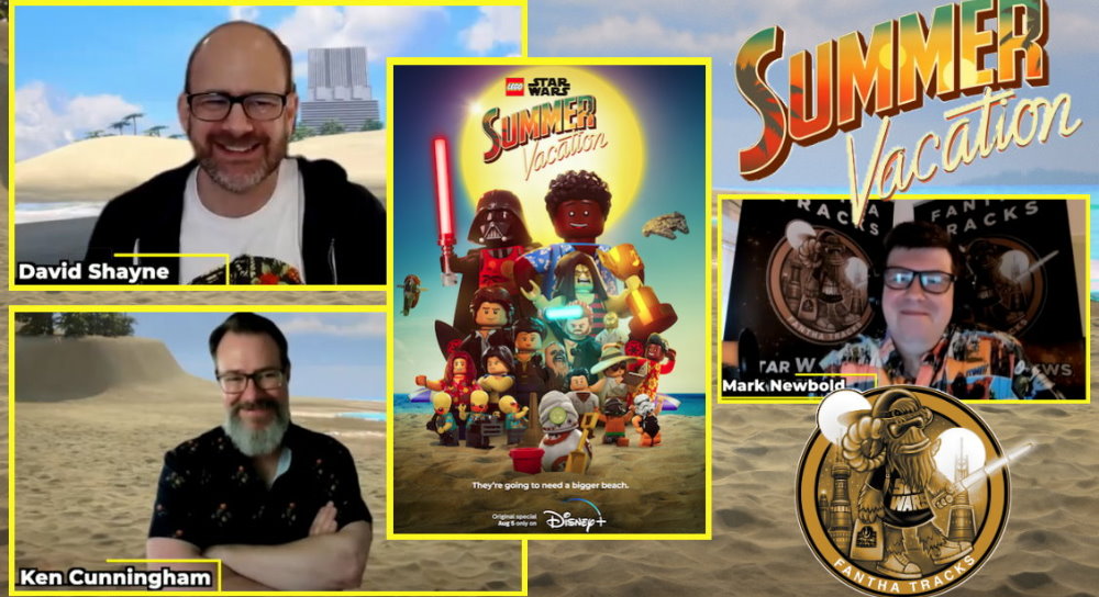 LEGO Star Wars Summer Vacation: Interview with Ken Cunningham and David ...