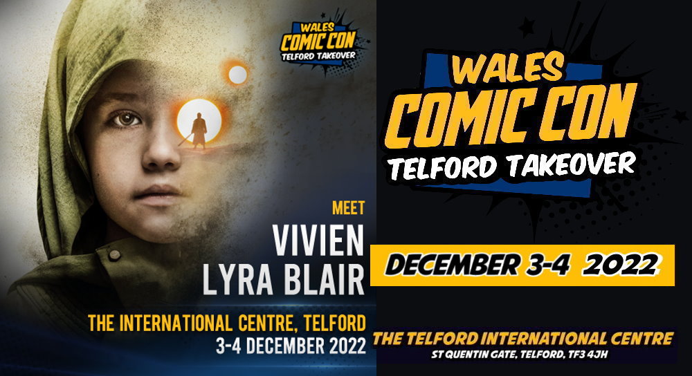 Wales Comic Con 2022: Vivien Lyra Blair brings the royalty to Telford ...