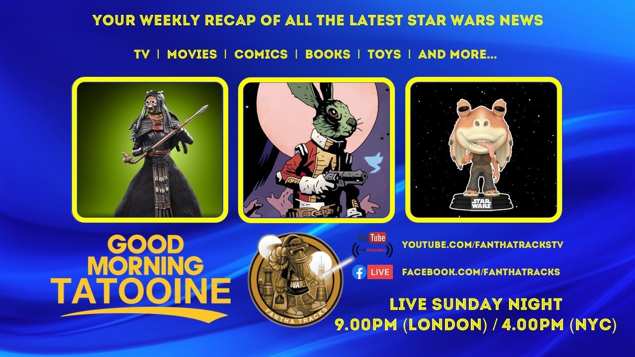 Your Weekly Star Wars News Recap For 19th March 2023 - Good Morning ...