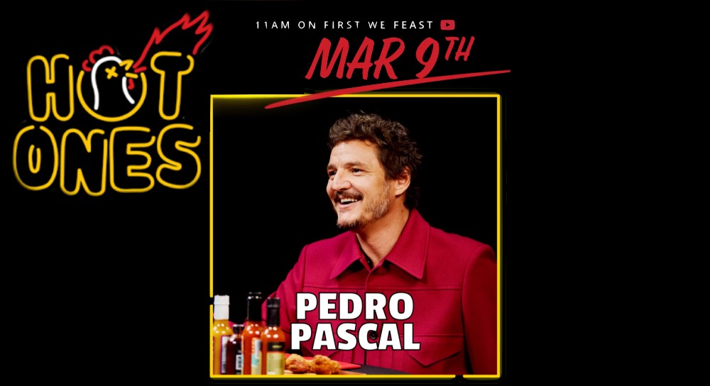 Pedro Pascal to appear on Hot Ones Thursday 9th March - Fantha Tracks ...