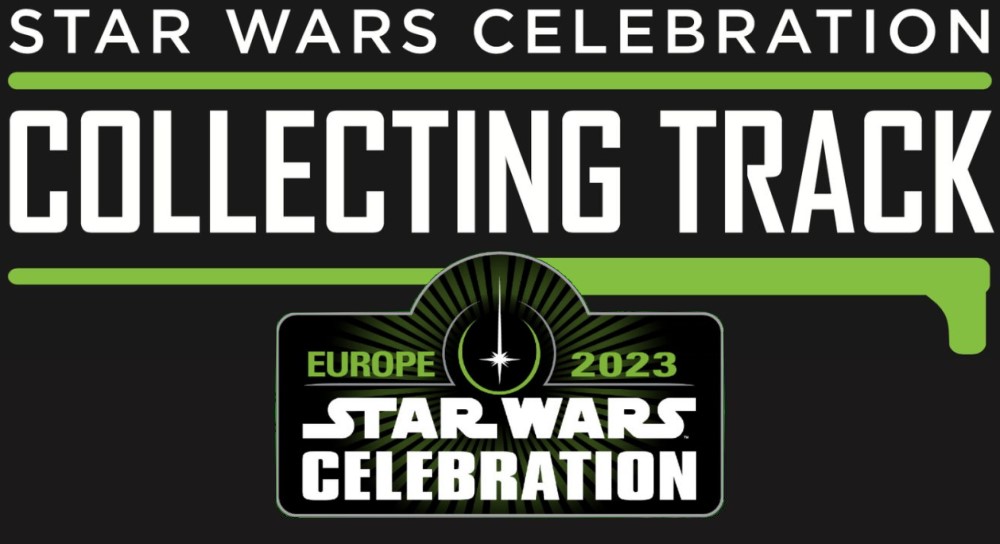 UPDATED: Star Wars Celebration Europe: Full Collecting Track panels ...