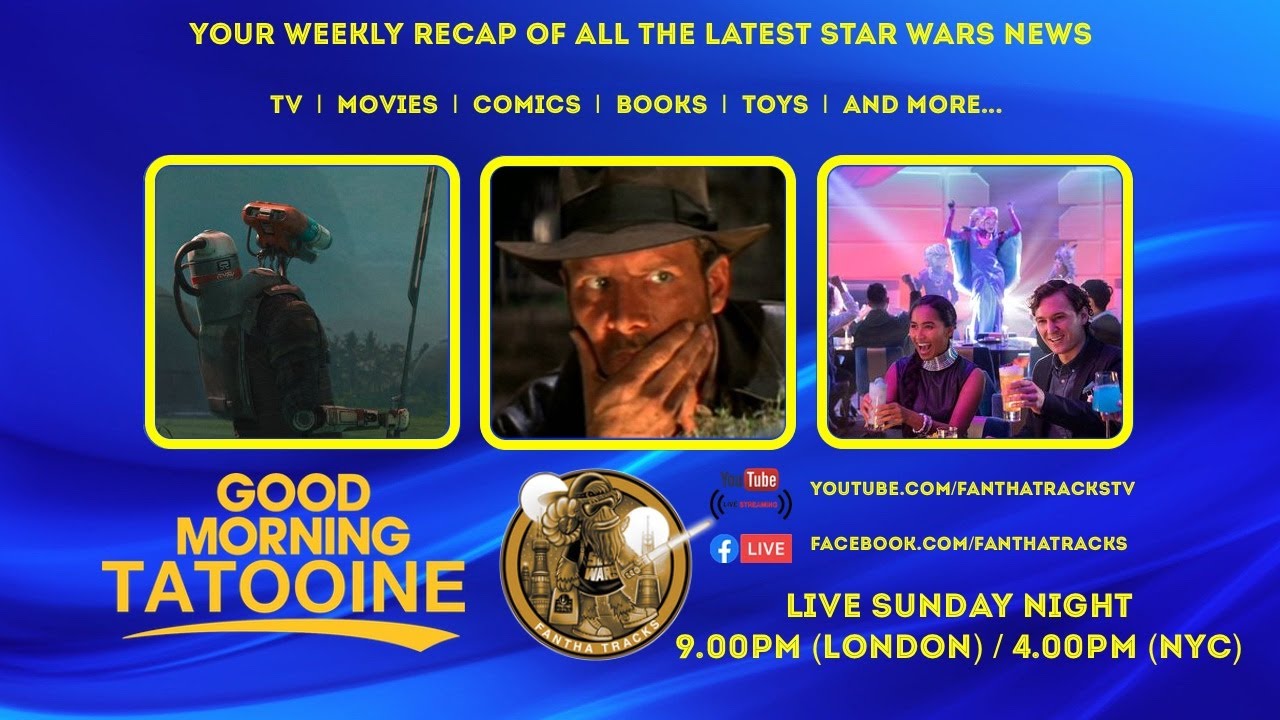 Your Weekly Star Wars News Recap For 21st May 2023 - Good Morning ...