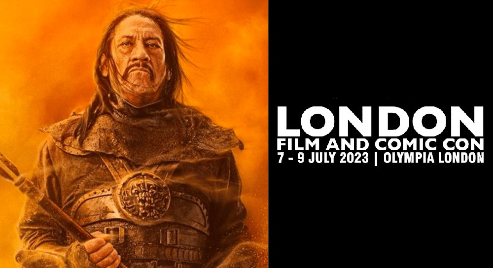 London Film and Comic Con 2023: Danny Trejo will be at Olympia - Fantha ...