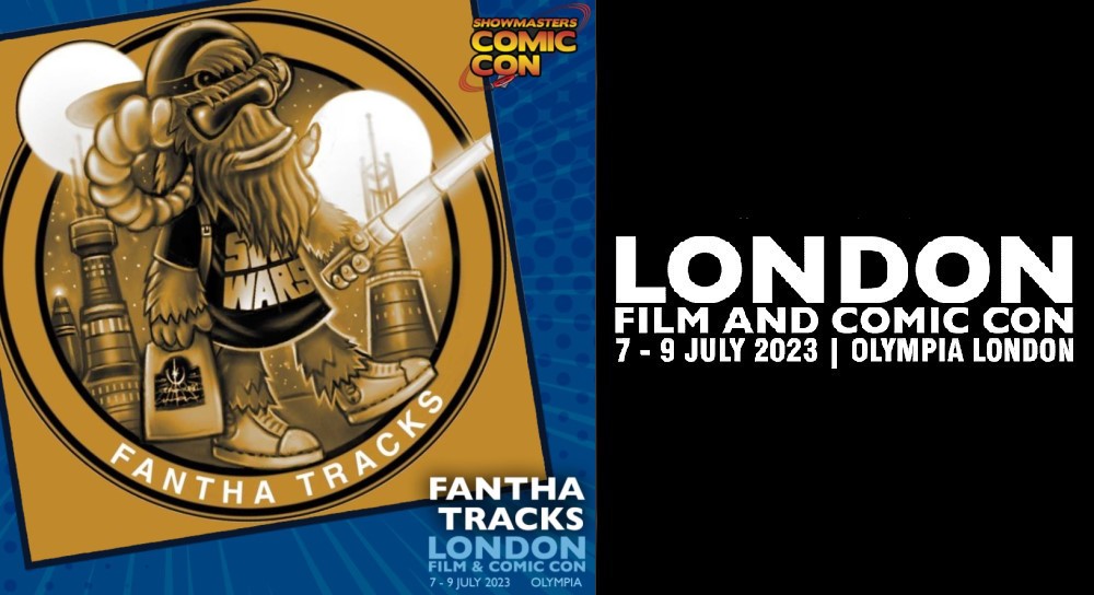 London Film and Comic Con 2023: Fantha Tracks are back in the Star Wars Zone - Fantha Tracks ...