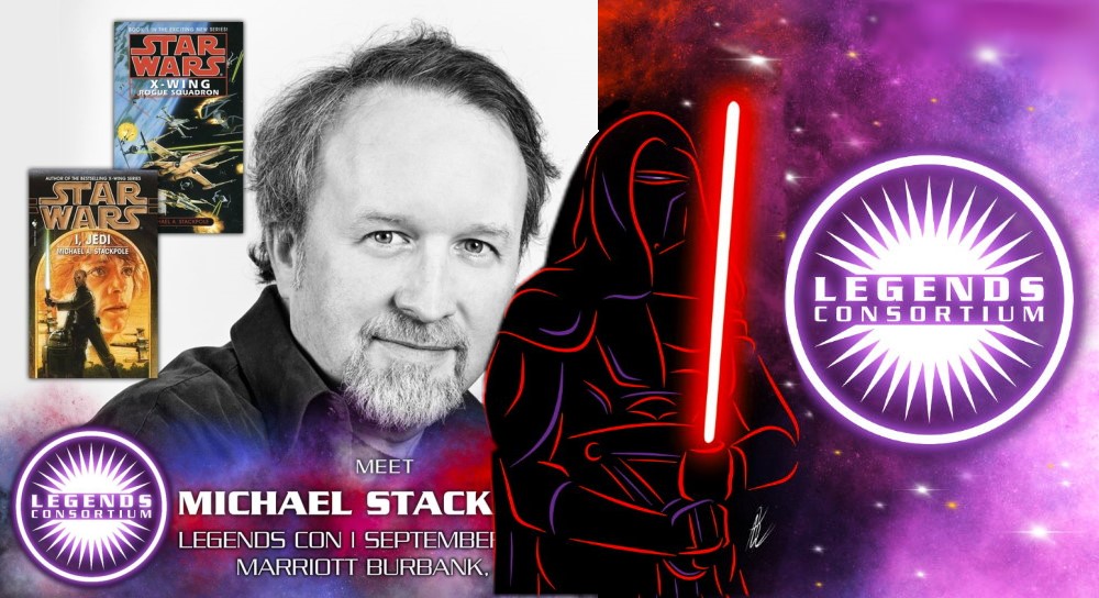 Legends Consortium 2023: Welcome Michael Stackpole - Fantha Tracks ...