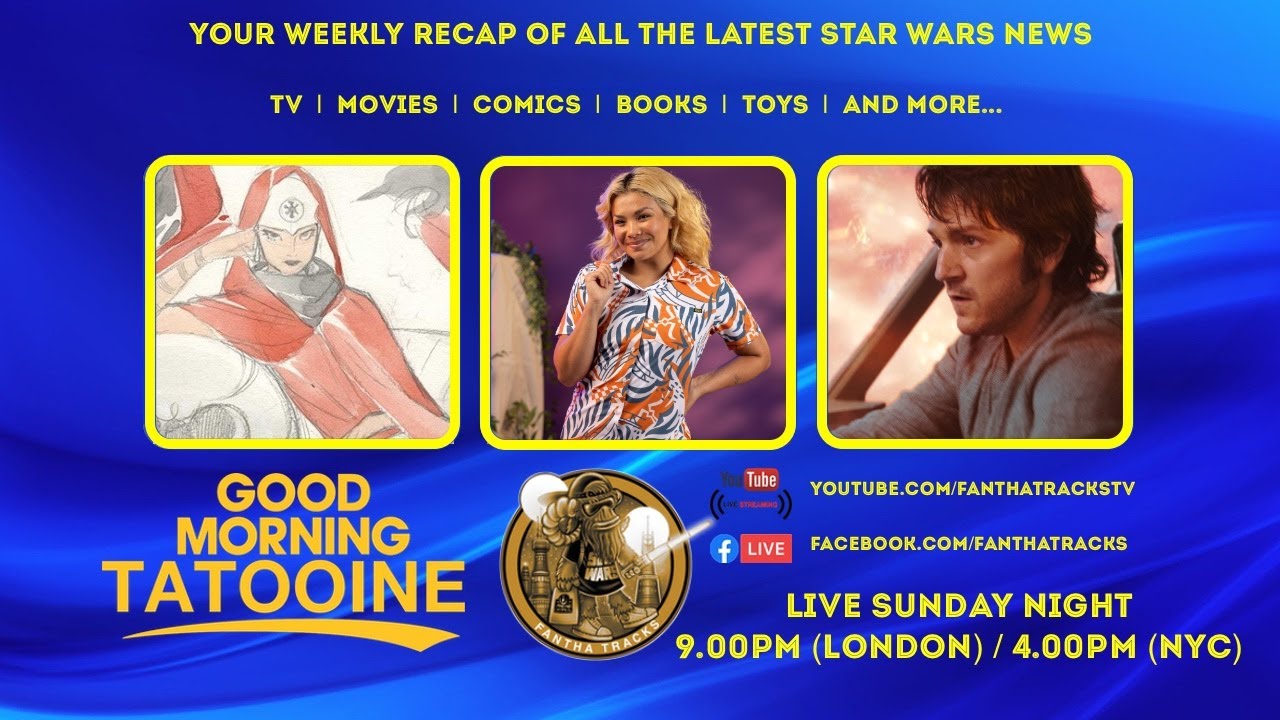 Your Weekly Star Wars News Recap For 20th August 2023 | Good Morning ...