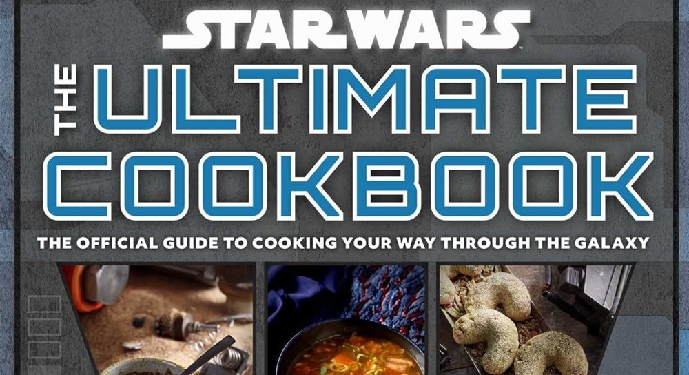 Book Review: Star Wars: The Ultimate Cookbook - Fantha Tracks | Daily ...