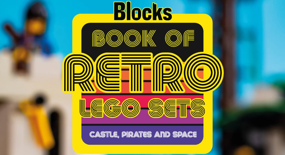 The Blocks Book of Retro LEGO Sets - Fantha Tracks | Daily Star Wars News