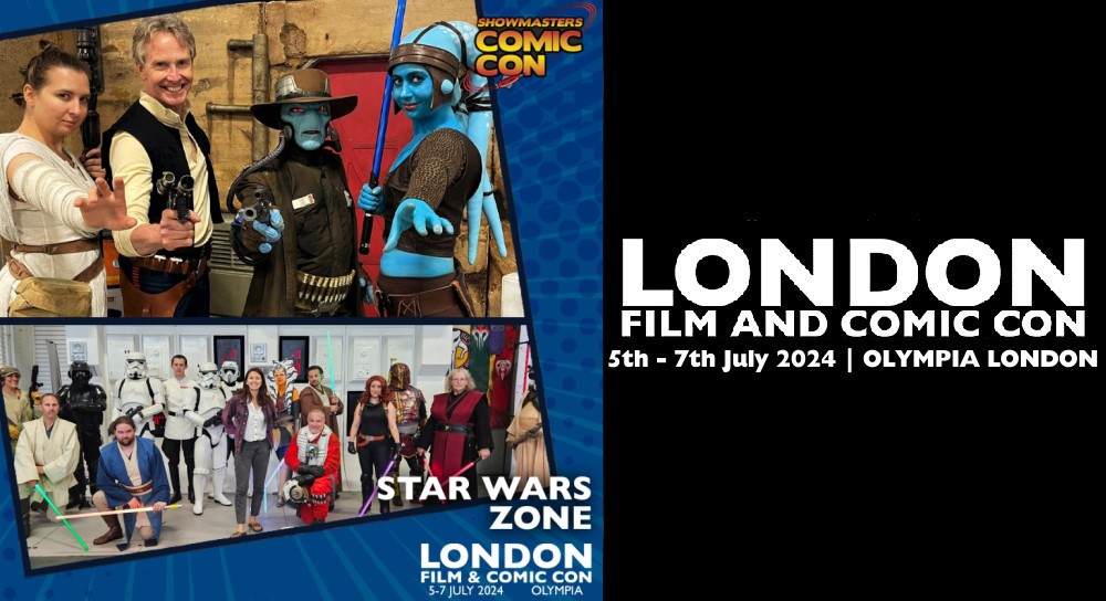London Film and Comic Con 2024: The Star Wars Zone returns to celebrate ...