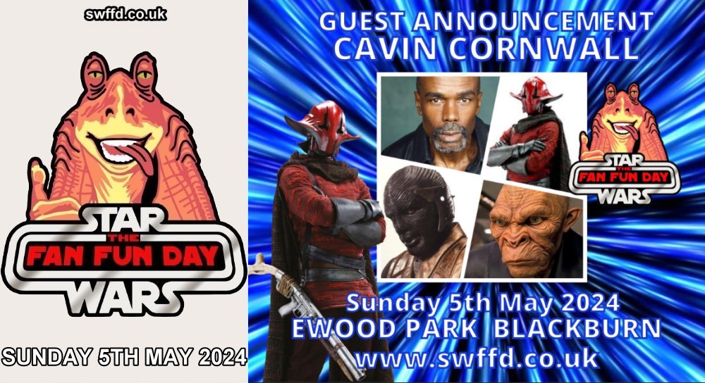 Star Wars Fan Fun Day 2024: Cavin of Courage: Cavin Cornwall is heading ...
