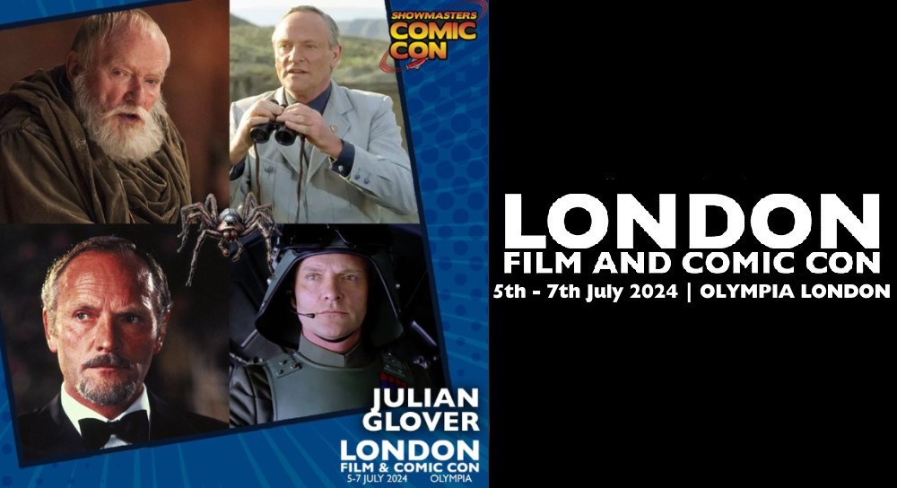 London Film and Comic Con 2024: Mr Glover Glover: Julian Glover is ...