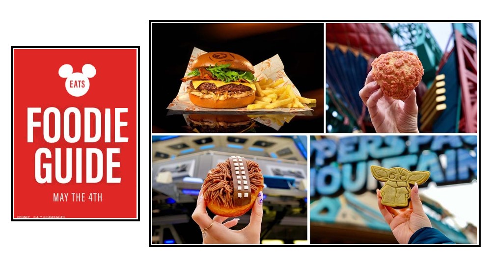 May the 4th: Disney Parks Foodie Guide 2024 - Fantha Tracks | Daily ...
