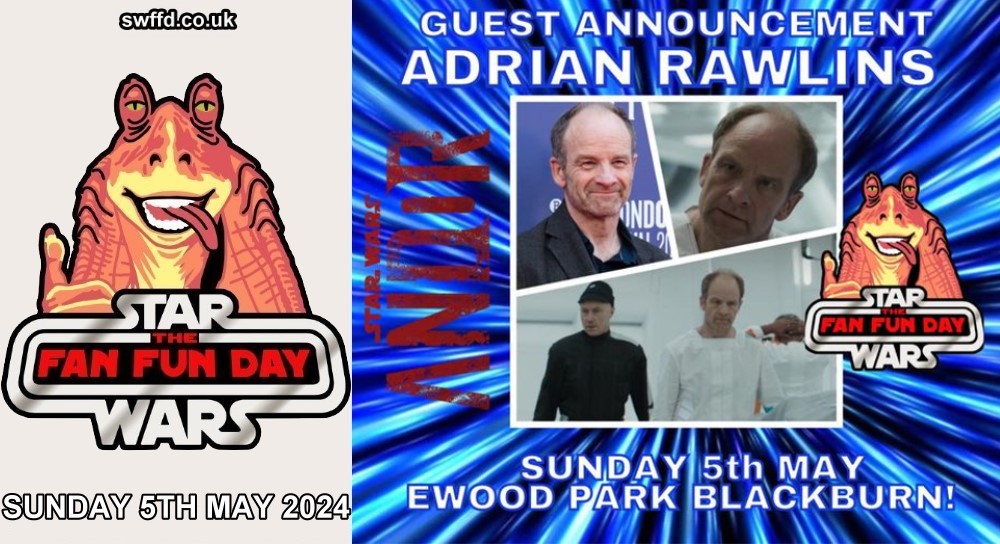 Star Wars Fan Fun Day 2024: Doctor Doctor: Adrian Rawlins announced as ...