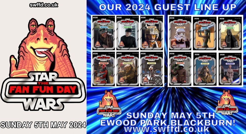 Star Wars Fan Fun Day 2024: The full guest line up - Fantha Tracks ...