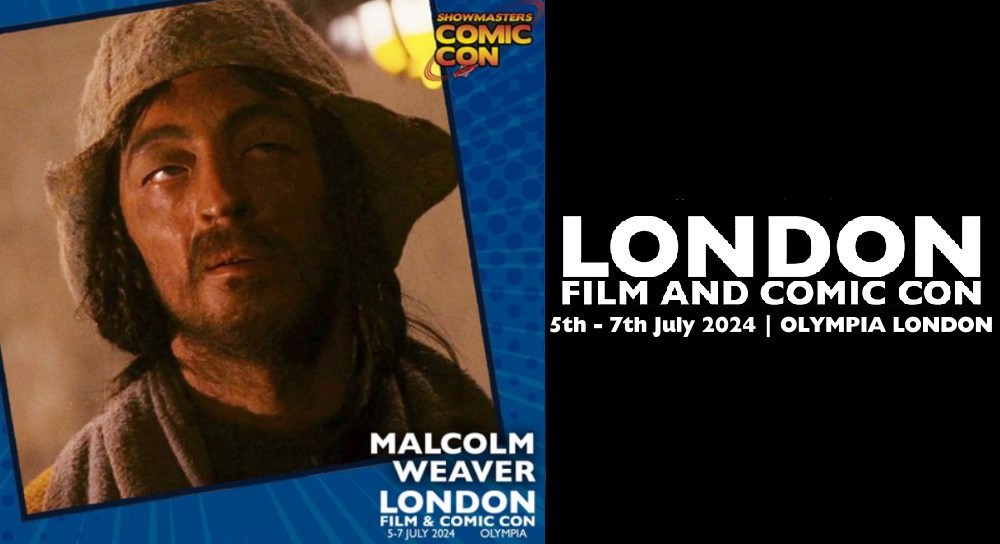 London Film and Comic Con 2024: Weaver 'nother guest: Malcolm Weaver is heading to Olympia ...