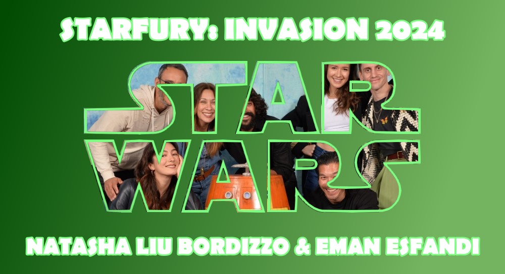 Starfury: Invasion 2024: Natasha Liu Bordizzo & Eman Esfandi Panel Recap - Fantha Tracks | Daily ...