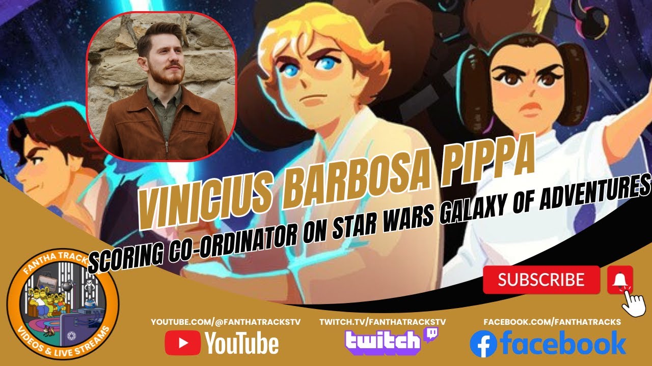 Star Wars: Galaxy of Adventures: Score co-ordinator Vinicius Barbosa Pippa talks about his work ...