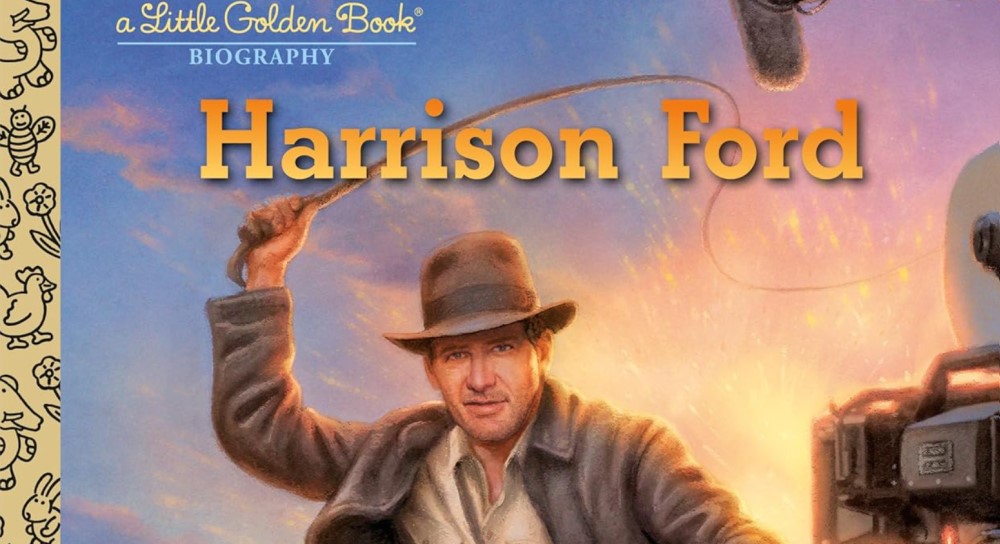 Harrison Ford: A Little Golden Book Biography coming May 2025 - Fantha ...