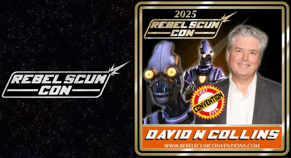 Rebel Scum Con 2025: David Collins and Robert Emms attending - Fantha ...
